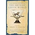 Amazon.com: The Oxford History of the Archaic Greek World: Volume I ...