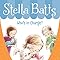 Amazon.com: Who's in Charge (Stella Batts): 9781585368501: Sheinmel ...