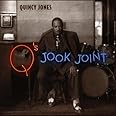 Jones, Quincy - Q's Jook Joint - Amazon.com Music