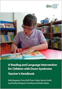 A Reading and Language Intervention for Children with Down Syndrome ...