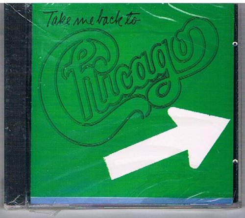 Chicago - Take Me Back to Chicago - Amazon.com Music