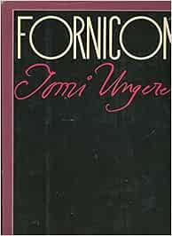 Fornicon : Ungerer, Tomi: Amazon.es: Libros