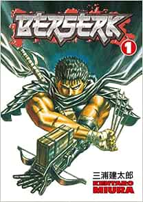 Berserk, Vol. 1: Kentaro Miura, Kentaro Miura: 8601200650624: Amazon ...