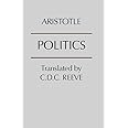 Politics: Aristotle, C.D.C. Reeve: 9780872203884: Amazon.com: Books