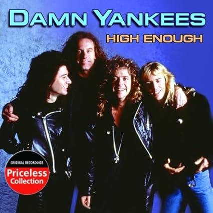 DAMN YANKEES - High Enough - Amazon.com Music