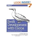 Swift Development with Cocoa: Developing for the Mac and iOS App Stores ...