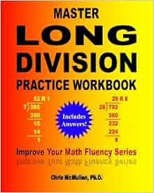 Master Long Division Practice Workbook: Improve Your Math Fluency ...