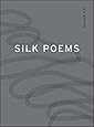 Silk Poems: Jen Bervin: 9781937658724: Amazon.com: Books