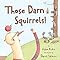 Those Darn Squirrels!: Rubin, Adam, Salmieri, Daniel: 9780547576817 ...
