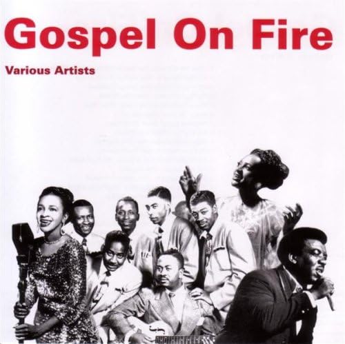 Gospel on Fire: Amazon.co.uk: Music