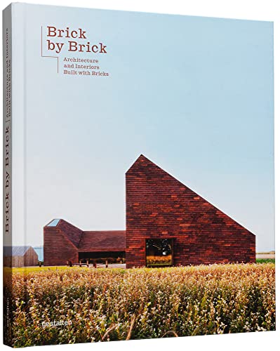 Brick by Brick: Architecture And Interiors Built With Bricks: gestalten ...