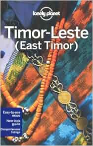 Lonely Planet Timor-Leste (East Timor) (Travel Guide): Lonely Planet ...