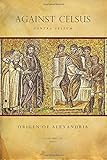 Origen: Contra Celsum: Amazon.co.uk: Origen/Chadwick: 9780521295765: Books