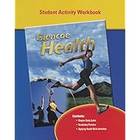 Amazon.com: Glencoe Health, Student Activity Workbook: 9780078881688 ...