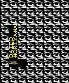 Amazon.com: Daido Moriyama: 9783791389257: Nogueira, Thyago, Masako ...