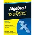 Algebra I For Dummies: Sterling, Mary Jane: 0787721957416: Amazon.com ...