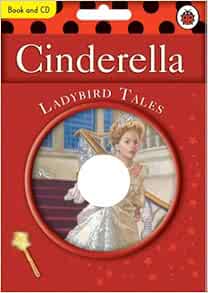 Cinderella (Ladybird Tales): Ladybird: 9781846460821: Amazon.com: Books