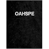 THE ORIGIN OF OAHSPE - The New Bible - How It Was Produced. - Kindle ...