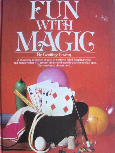 Fun With Magic: Cowan, Geoffrey: 9780448119090: Amazon.com: Books