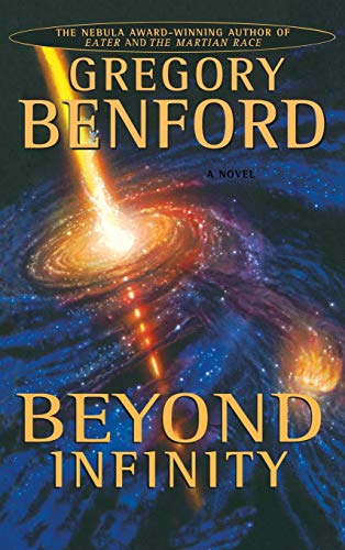 Beyond Infinity (Benford, Gregory): Benford, Gregory: 9780446530590 ...