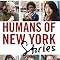 Humans of New York : Stories: Stanton, Brandon: 9781250058904: Books