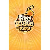 Fire Bible for Kids Paperback New International Version: Life ...