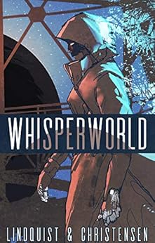 Amazon.com: Whisperworld eBook: Christensen, Aron, Lindquist, Erica ...