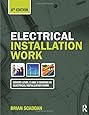 Electrical Installation Work: Amazon.co.uk: Brian Scaddan ...