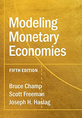 Modeling Monetary Economies: 9781009096508: Economics Books @ Amazon.com