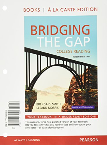 Bridging the Gap: College Reading, Books a la Carte Edition (12th ...