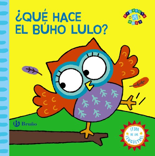 ¿Qué hace el búho Lulo? (Tira De Las Lenguetas) : Varios Autores, Lodge ...