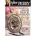 Amazon.com: Diary of a Mad Black Woman: The Play : Curtis Blake, Marva ...