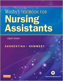 Mosby's Textbook for Nursing Assistants - Hard Cover Version ...