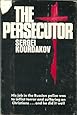 The Persecutor: Kourdakov, Sergei: 9780800706319: Amazon.com: Books