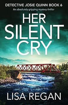 Amazon.com: Her Silent Cry: An absolutely gripping mystery thriller ...