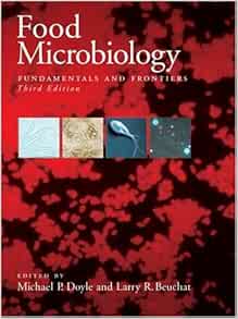 Food Microbiology: Fundamentals and Frontiers: 9781555814076: Medicine ...