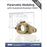 Parametric Modeling with Autodesk Inventor 2026: Randy Shih: 9781630577322: Amazon.com: Books