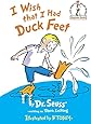 Amazon.com: I Wish That I Had Duck Feet (Beginner Books) (0007728465746 ...