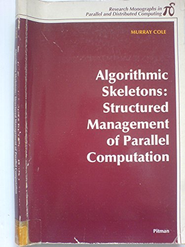 Algorithmic Skeletons: Structural Management of Parallel Computation ...