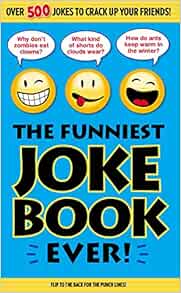 The Funniest Joke Book Ever!: Bathroom Readers' Institute ...