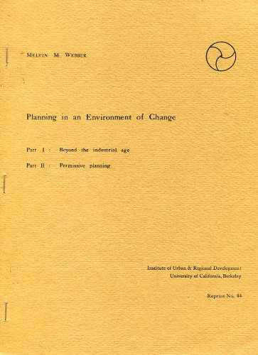 Planning in an Environment of Change: Melvin W. Webber: Amazon.com: Books