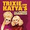 Amazon.it: Trixie and Katya’s Guide to Modern Womanhood - Mattel ...