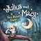 Julius and Macy: A Very Brave Night: Mahoney, Annelouise, Mahoney ...