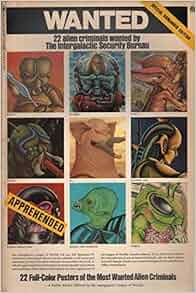 Wanted: 22 Alien Criminals Wanted by the Intergalactic Security Bureau ...