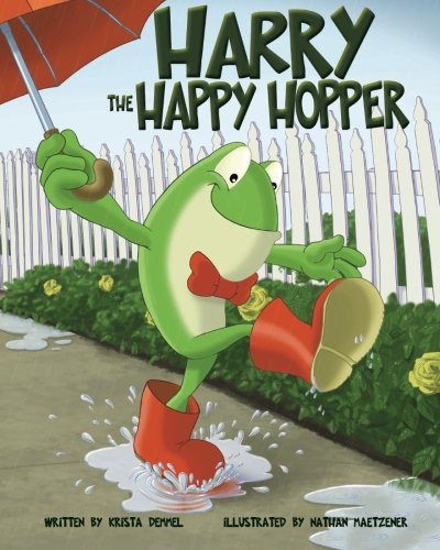 Harry the Happy Hopper: Demmel, Krista, Maetzener, Nathan ...