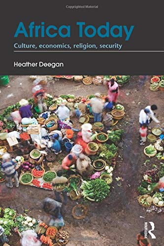 Africa Today: Culture, Economics, Religion, Security: Deegan, Heather ...
