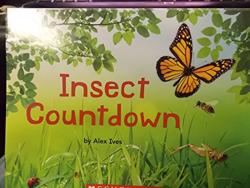 Amazon - Insect Countdown: Alex Ives: 9780545648400: Books