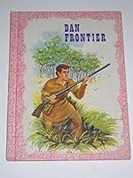 Dan Frontier by William Hurley | LibraryThing