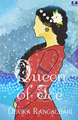 Queen of Ice [Paperback] [Dec 01, 2014] DEVIKA RANGACHARI: Devika ...