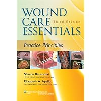 Wound Care Essentials: Practice Principles: 9781451113044: Medicine ...